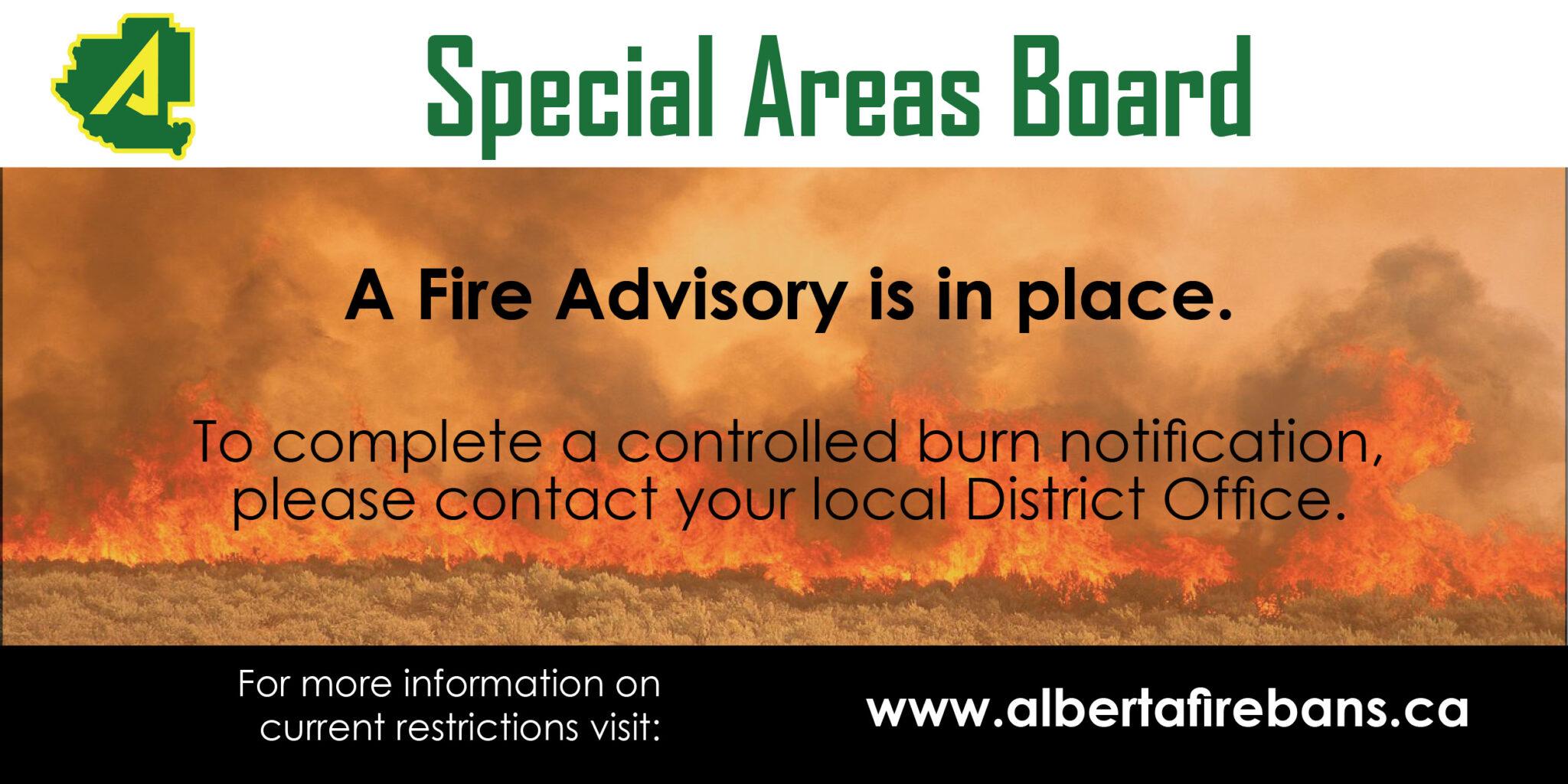 March 26 – Fire Advisory In Effect - Special Areas Board